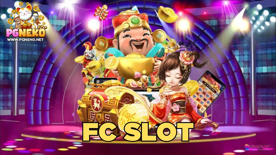fc slot ช็อปความสุขบริการฟรีถึงที่ FC Slot สล็อตออนไลน์